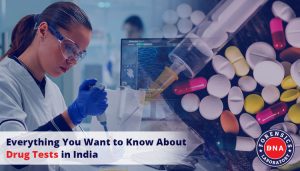 Drug Tests in India - Uses, Procedure, and Detection Time